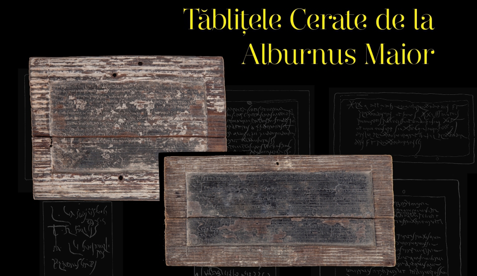 Tăbliţele Cerate de la Alburnus Maior, vernisate într-o expoziţie la ...