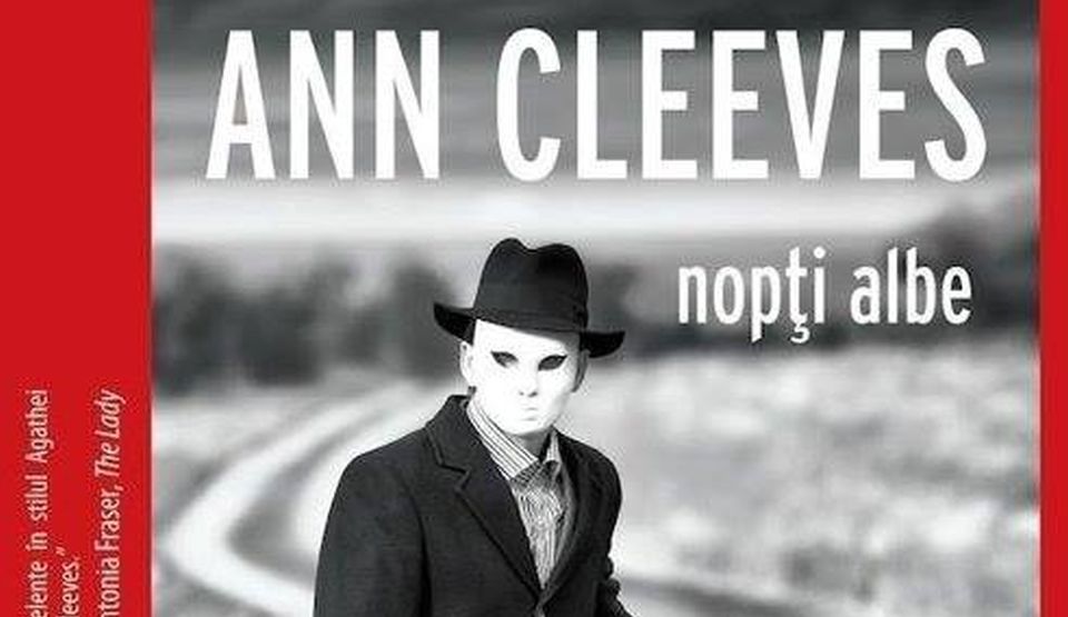 "Nopţi albe", de Ann Cleeves