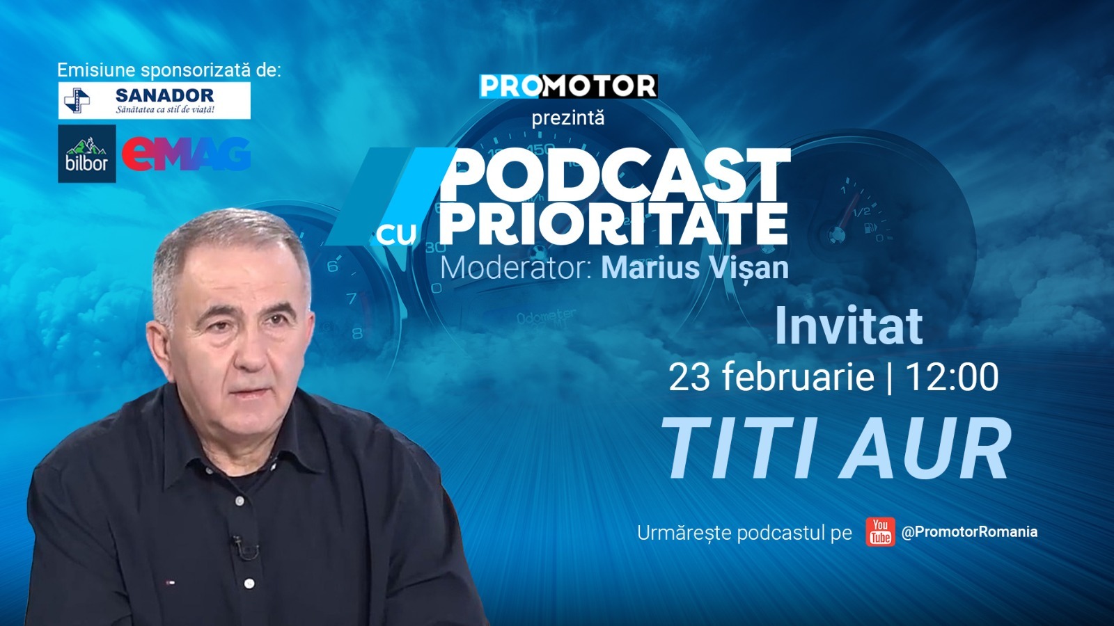 Titi Aur la „Podcast cu Prioritate” #92 by ProMotor: „Mașină bună și ...